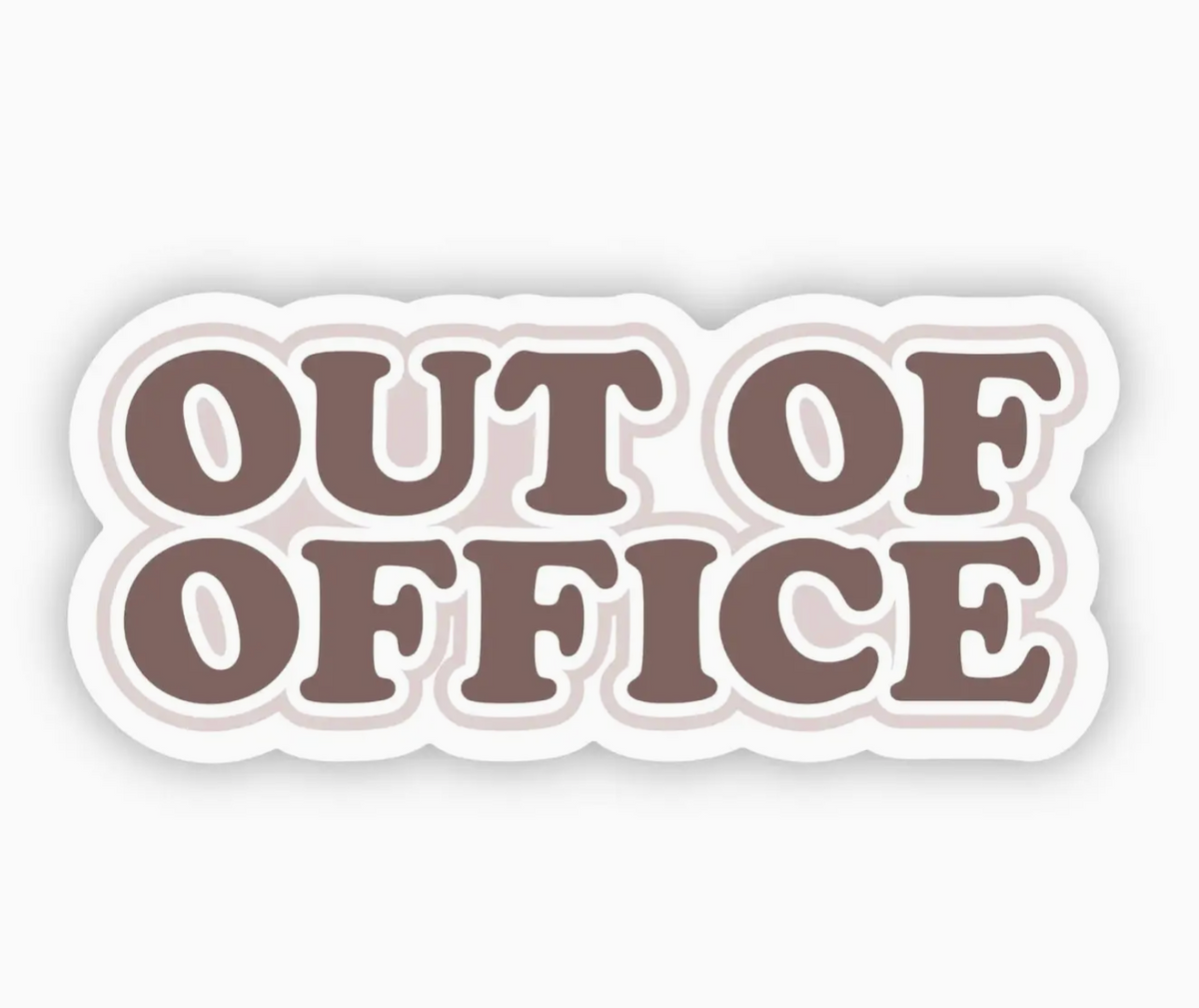 Out of Office Sticker by Big Moods | Le Monkey House