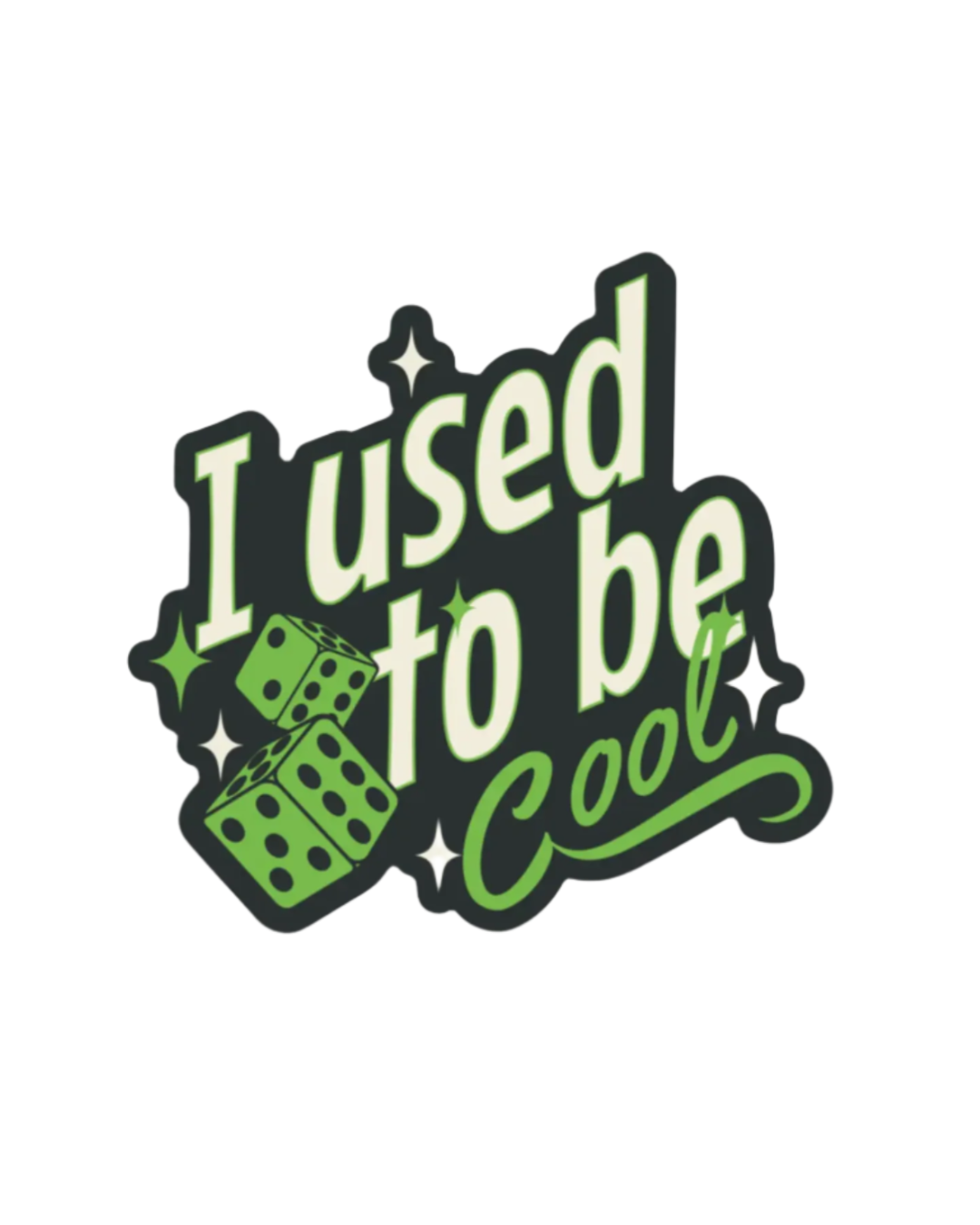 I Used to Be Cool Sticker by Fun Club | Le Monkey House