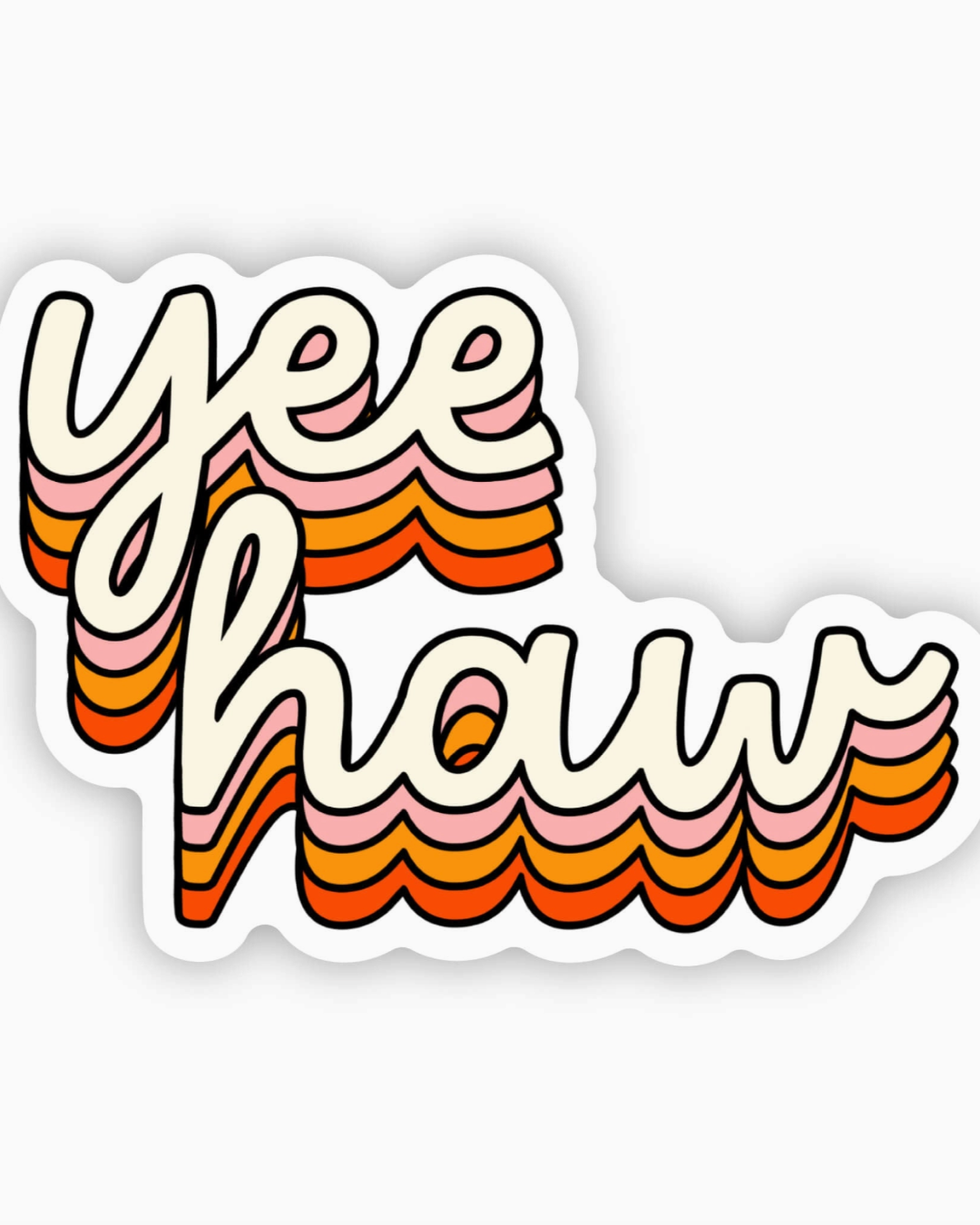 Yee Haw Sticker by Big Moods | Le Monkey House